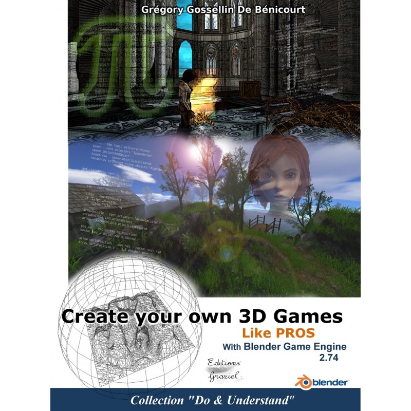 Create Your Own 3D Games With Blender Game Engine